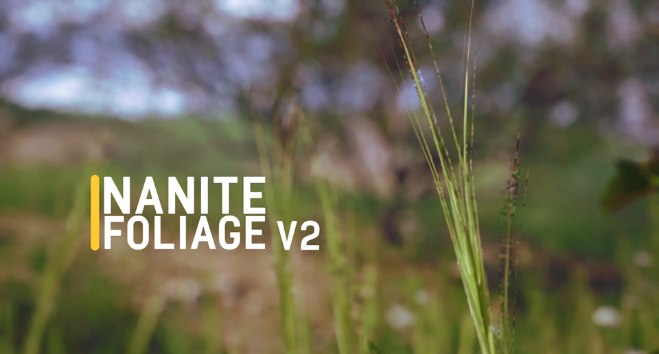 Unreal Engine - Nanite Foliage V2 Download For UE (5.1+)
